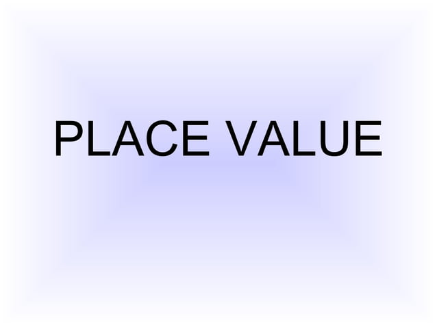 Place value ppt | PPT