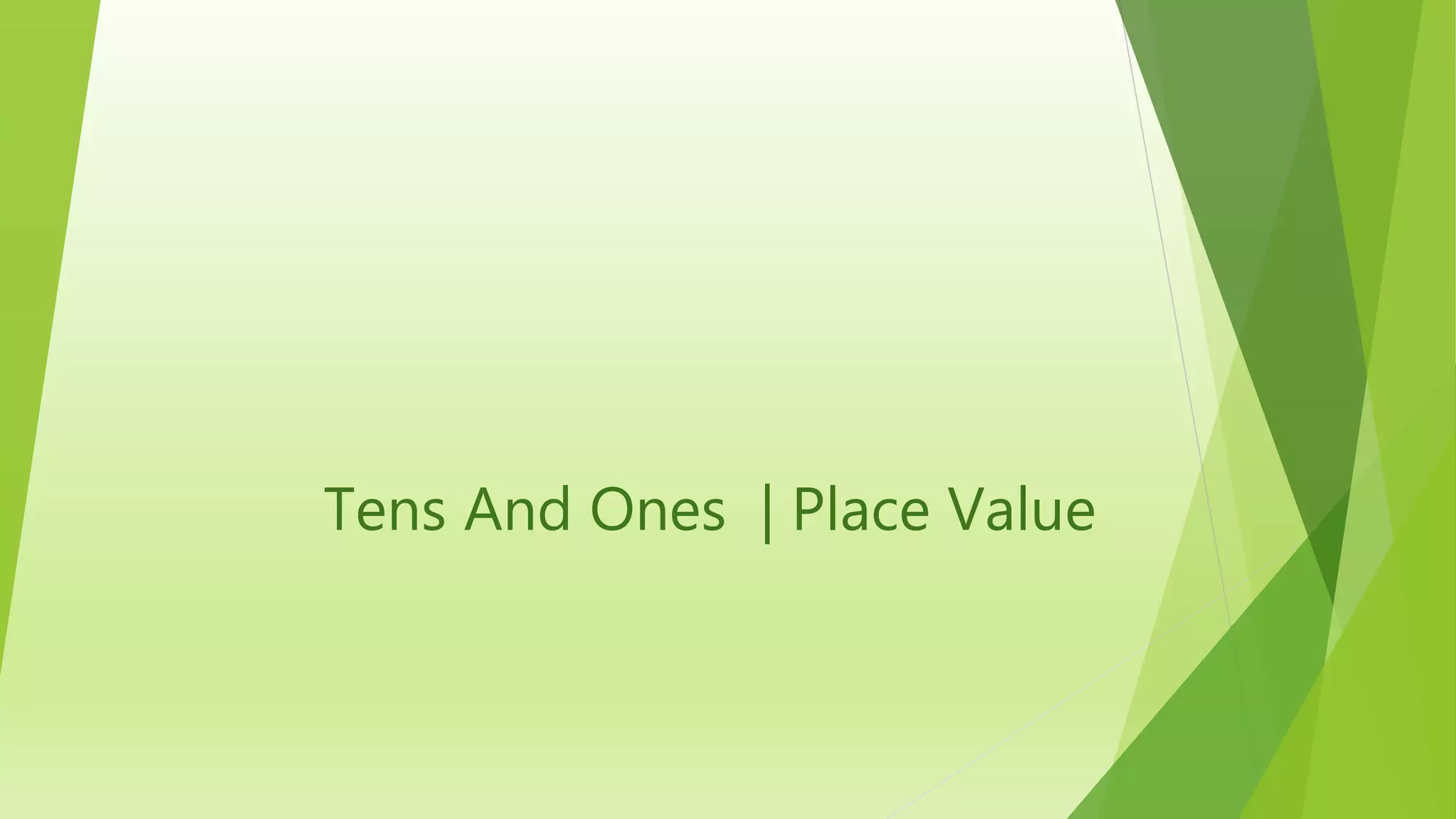 Place value |Tens and ones | PPTX