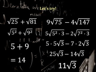 Addition and Subtraction of Radicals | PPTX