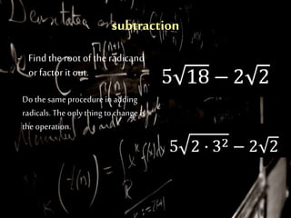 Addition and Subtraction of Radicals | PPTX