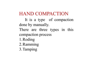 Placing and compaction of cement concrete | PPTX