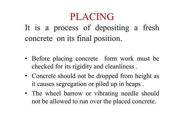 Placing and compaction of cement concrete | PPTX | Civil Engineering ...