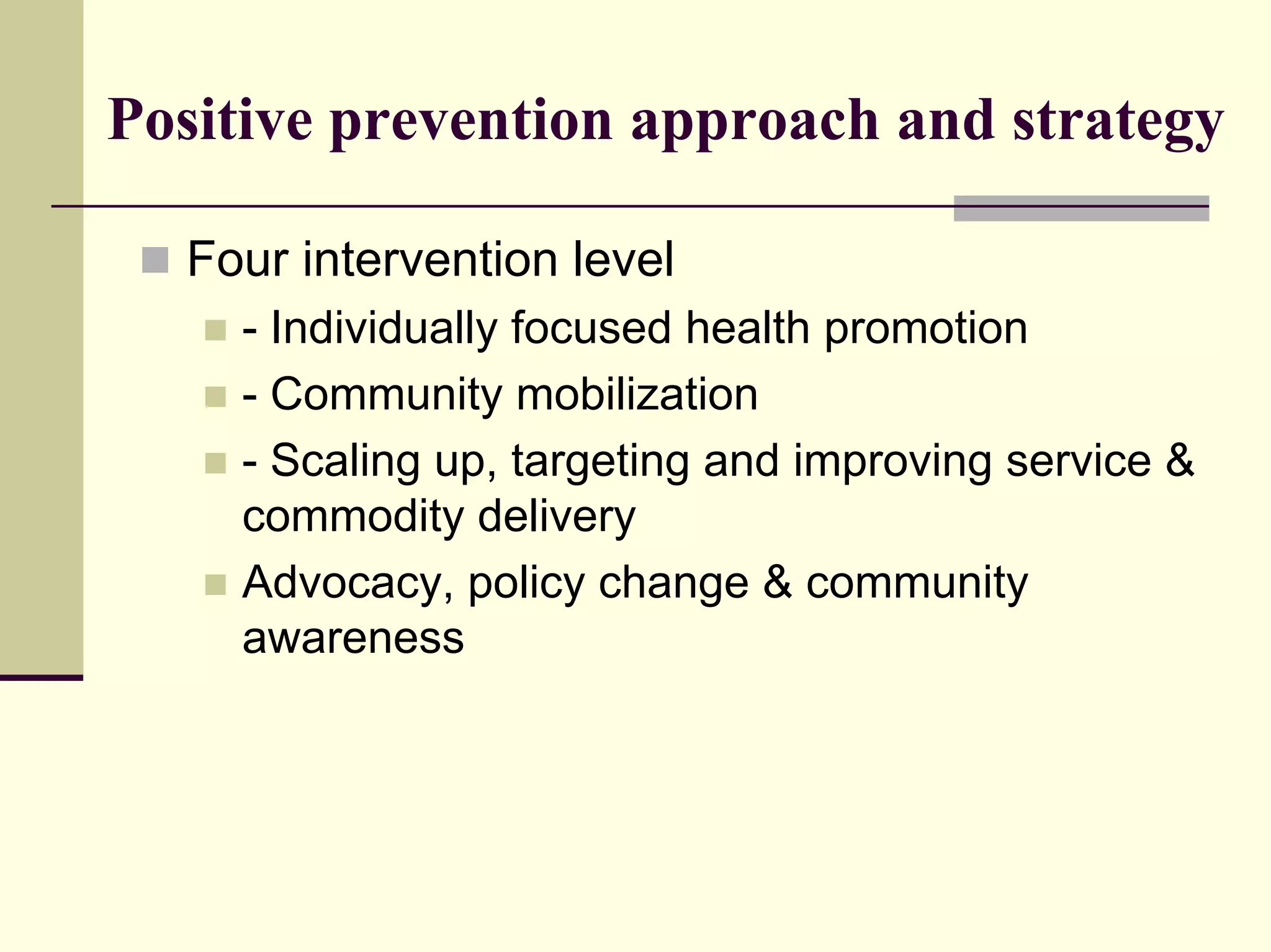 Placing positive prevention within treatment, support and care | PPT