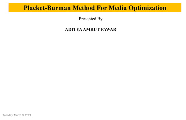 Plackett burman design ppt | PPTX