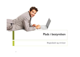 Plads i bestyrelsen (actis) 45 min om nye bestyrelsesmedlemmer og ...