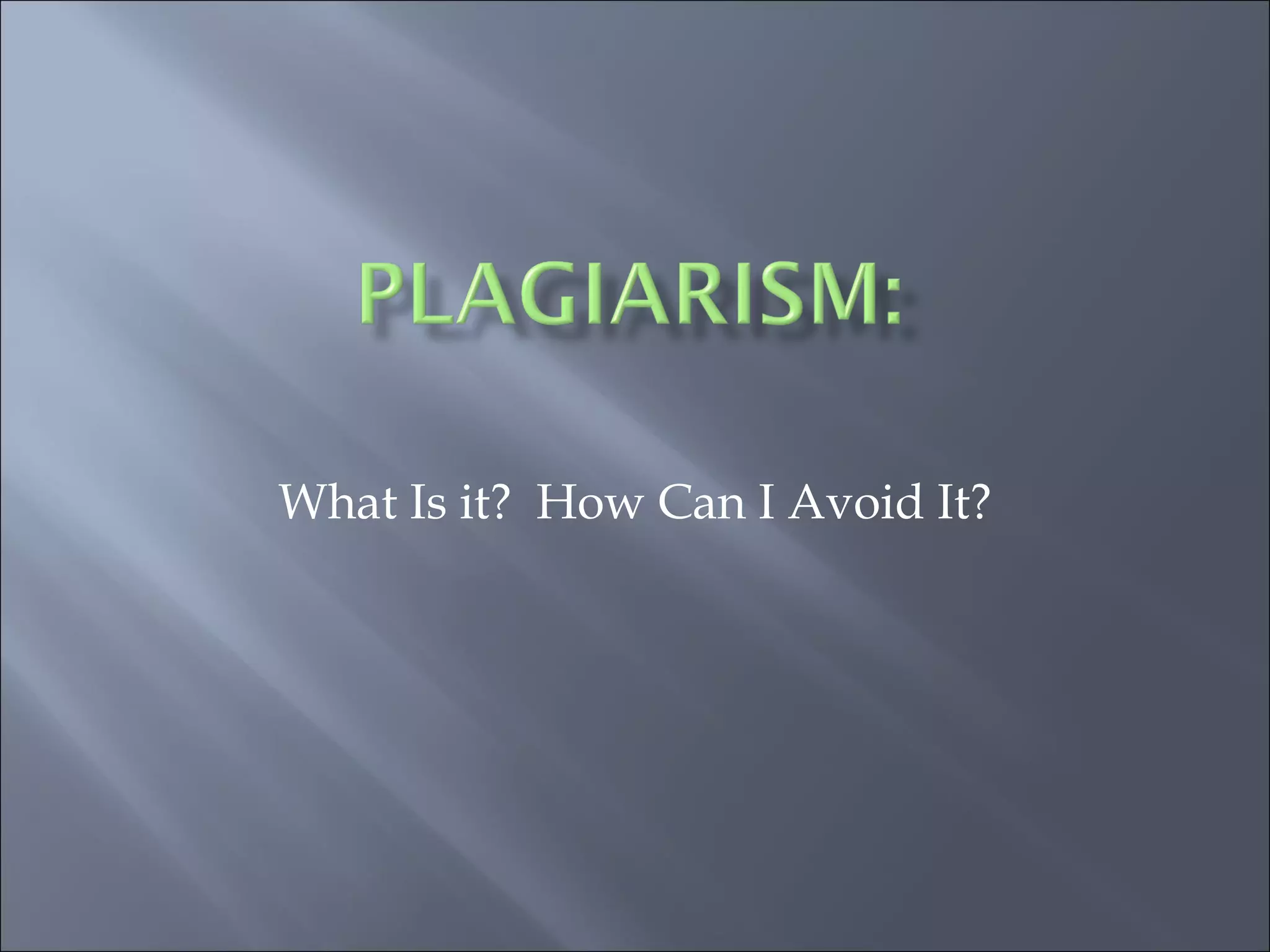 Plagiarism | PPT