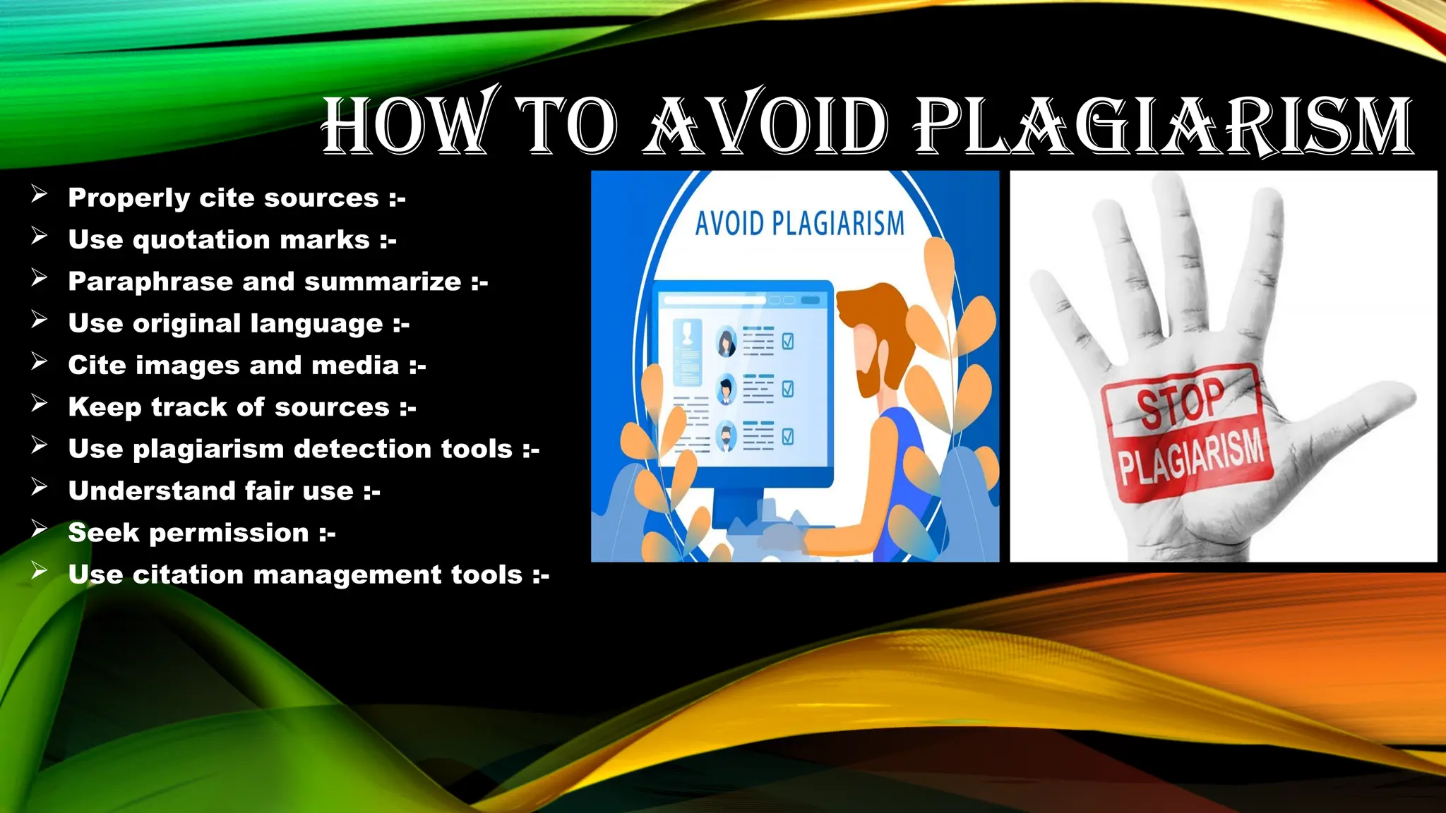 Plagiarism and self plagiarism and how to avoid that | PPTX