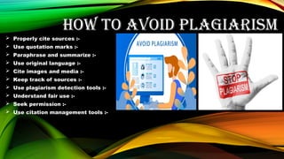 Plagiarism and self plagiarism and how to avoid that | PPTX | Education