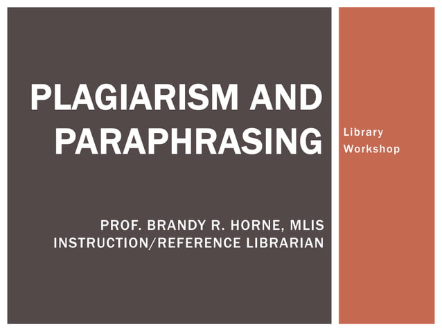 Plagiarism and Paraphrasing | PPTX