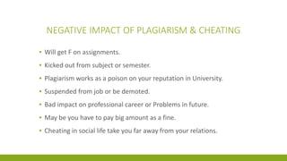 Plagiarism and cheating, Its effects and solutions | PPTX