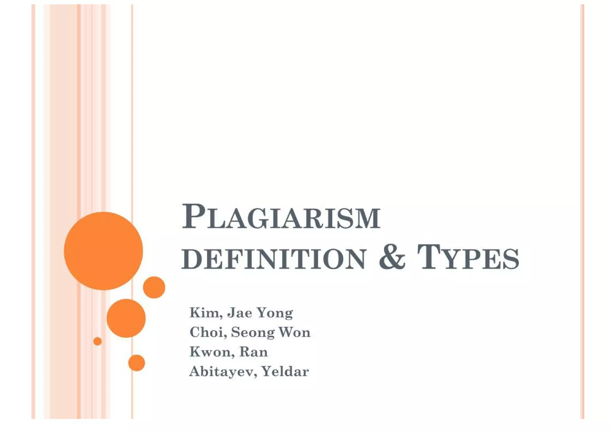 Plagiarism Definition & Types | PDF