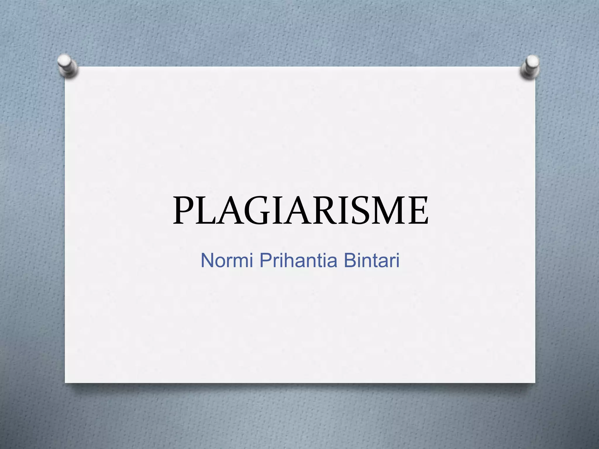 Plagiarisme | PPTX