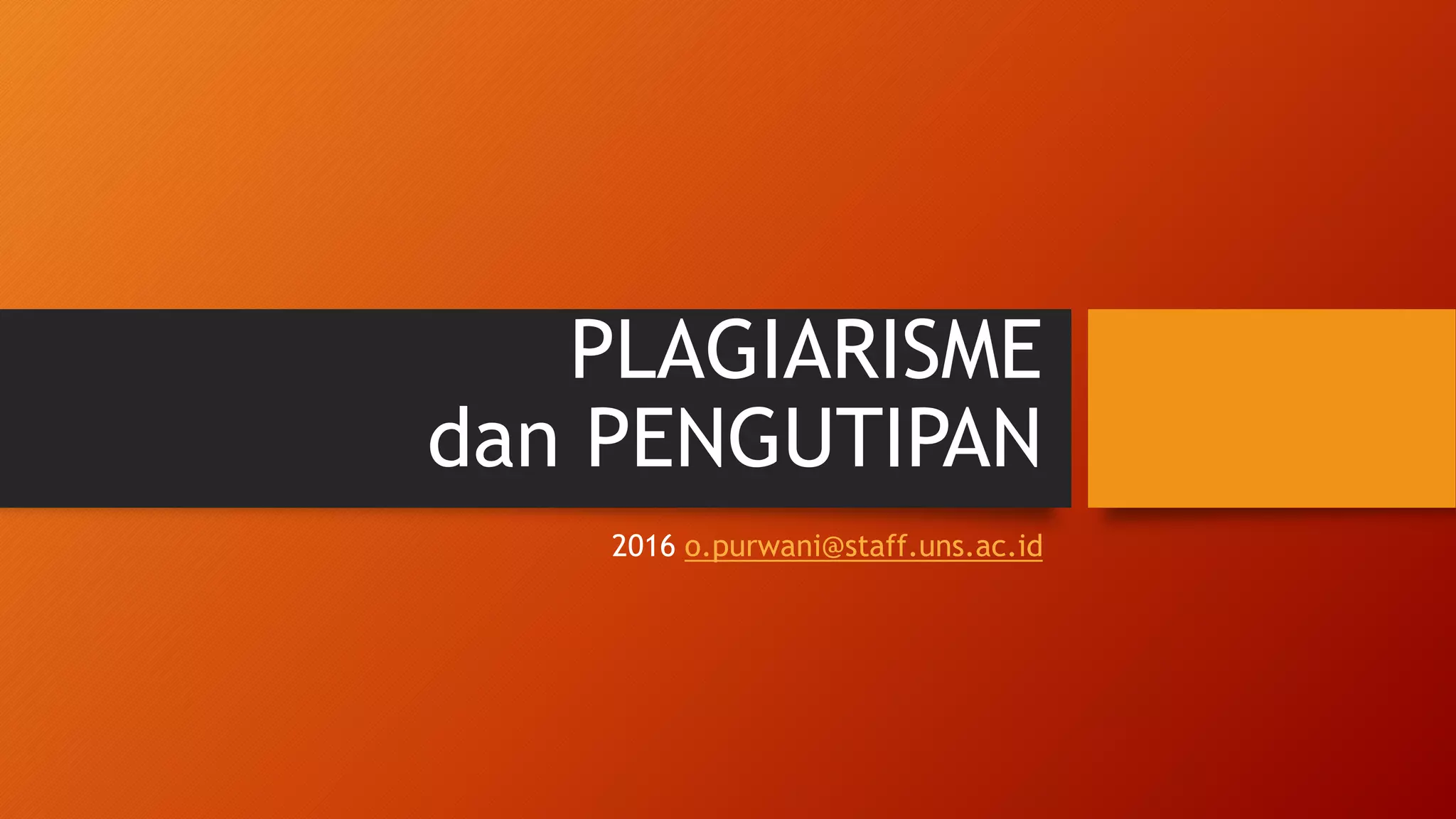 PLAGIARISME_pptx.pptx