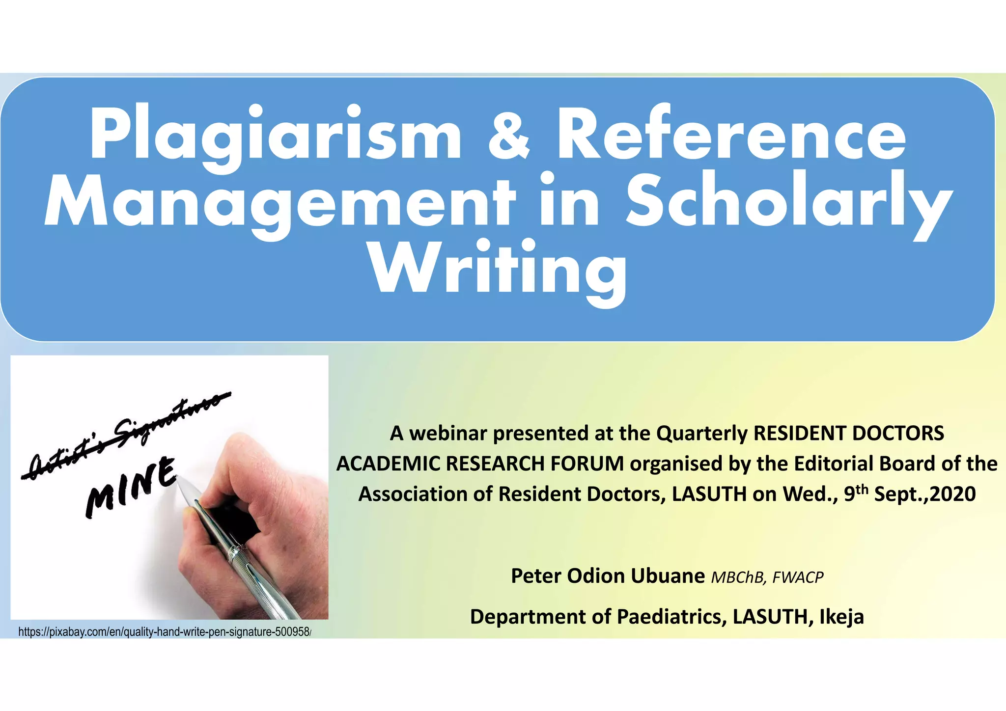 Plagiarism & Reference Management in Scholarly Writing | PDF