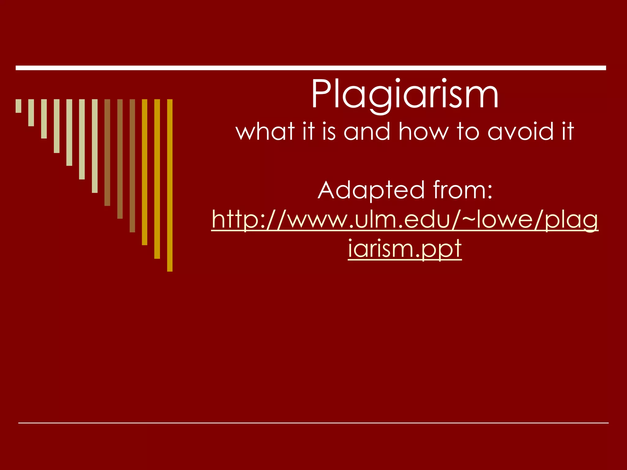 Plagiarism powerpoint | PPTX