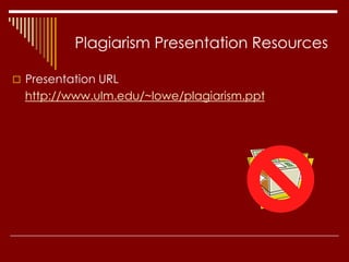 Plagiarism powerpoint | PPTX