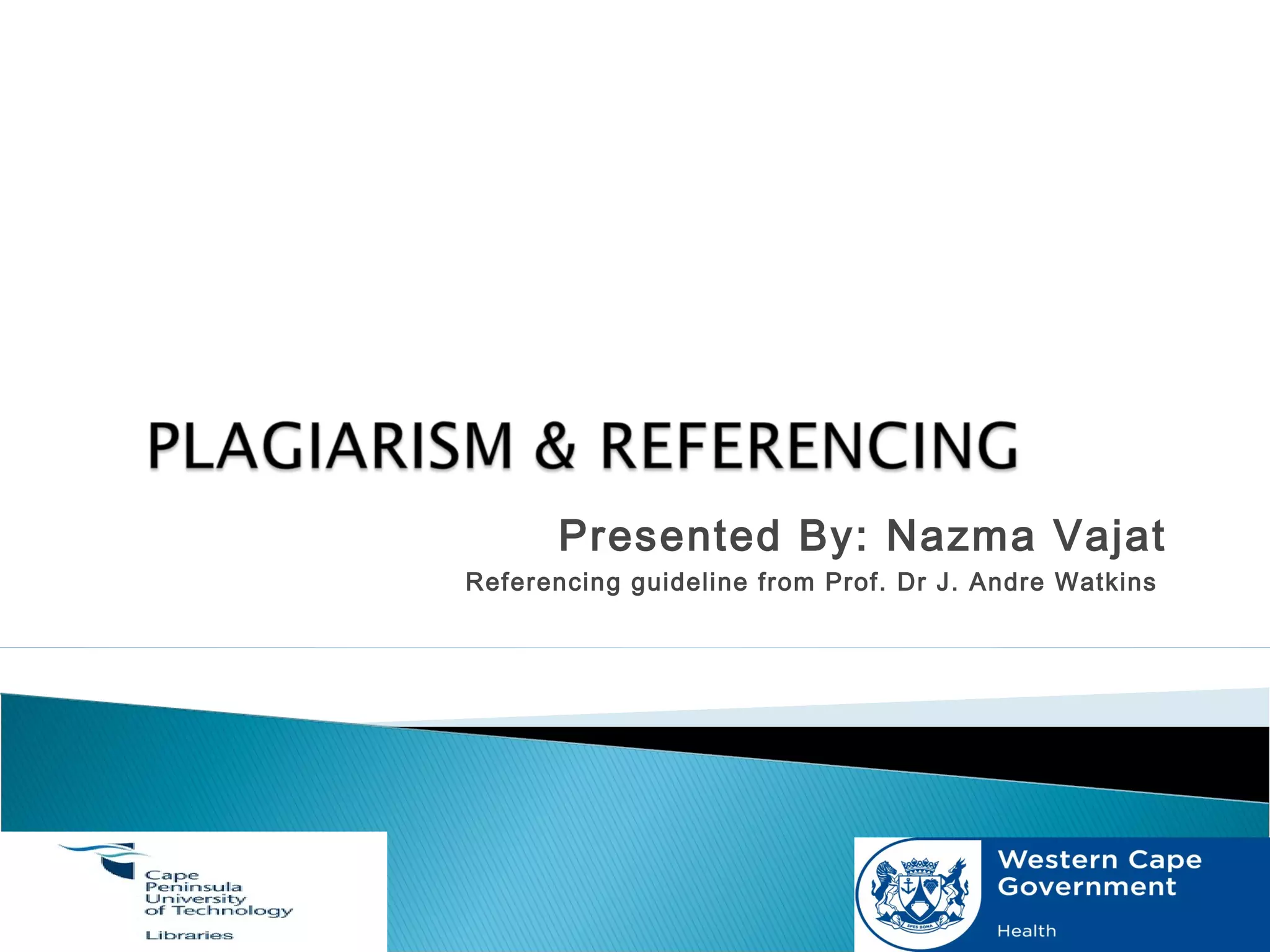 WCCN Plagiarism & referencing presentation.ppt | PPT