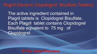 Plagril (Generic Clopidogrel Bisulfate Tablets) | PPT