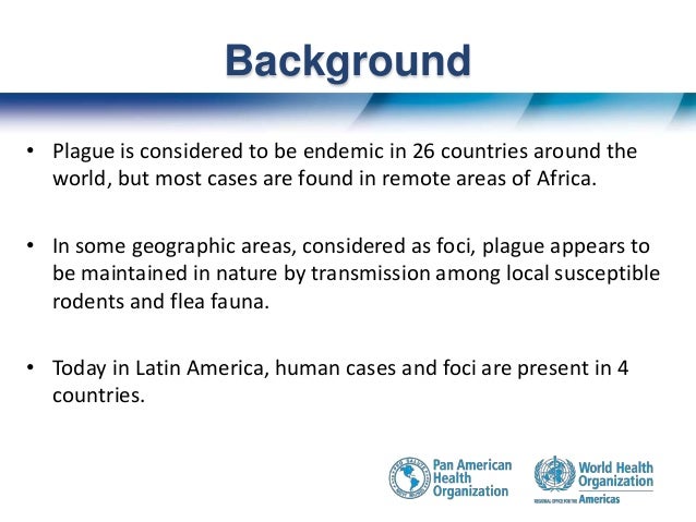 Where Does Human Plague Still Persist in Latin America?