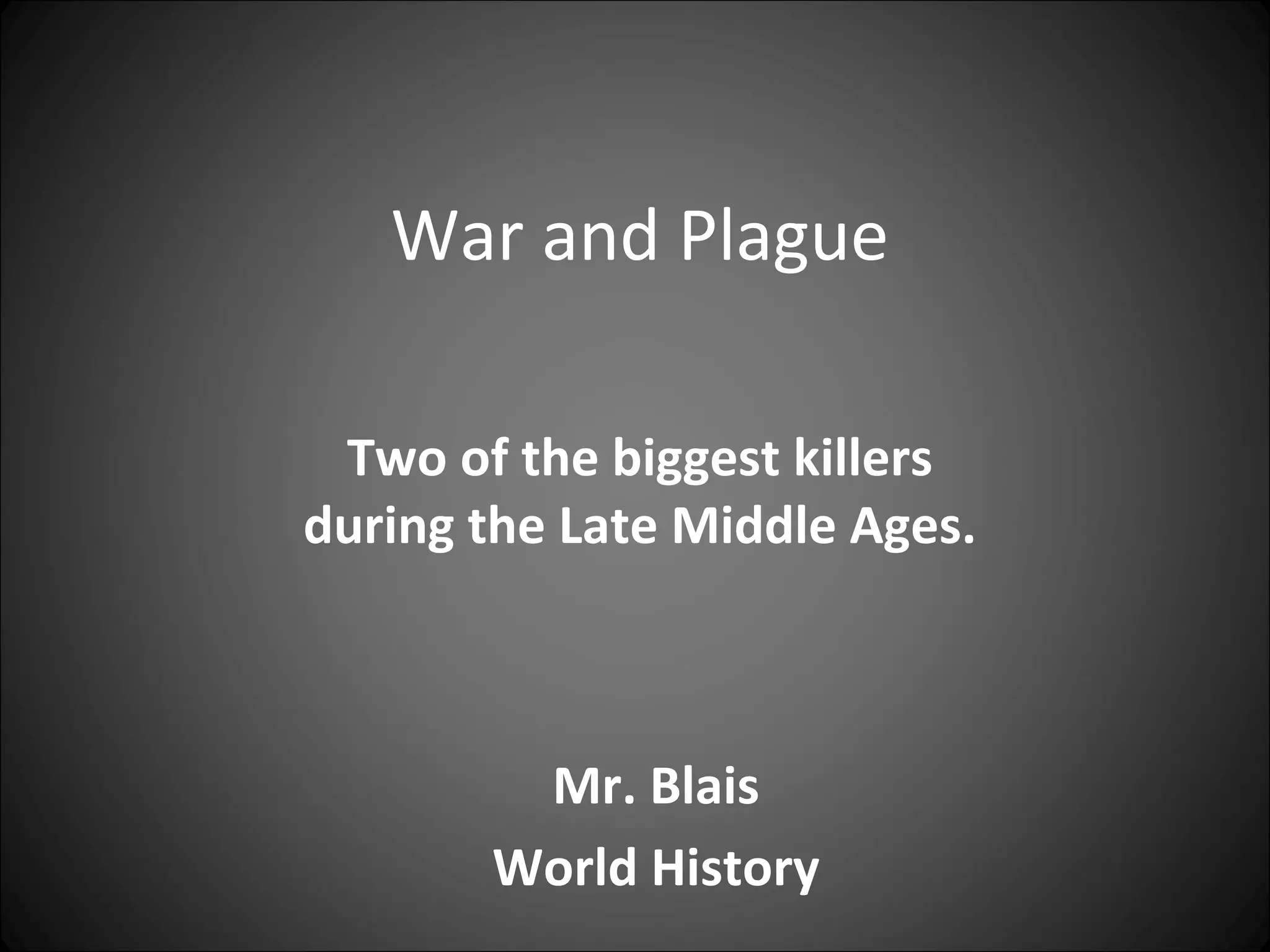 Plague and hundred years war | PPT