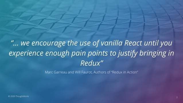 Plain react, hooks and/or Redux ? | PPT