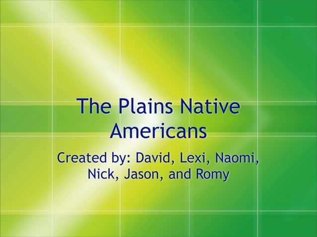 Plains Native Americans | PPT