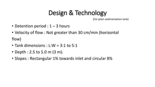 Plain sedimentation tanks ,Types & Design considerations | PDF