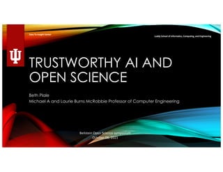Trustworthy AI and Open Science | PDF