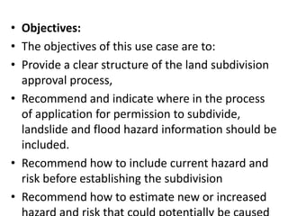 LAND SUBDIVISION PROCESS When a parcel of land is being subdivided it ...