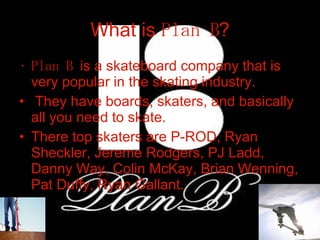 Plan B | PPT