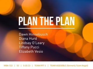 Assemble Strategic Plan -- Part 1: Plan the Plan | PPT
