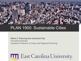Sustainable Cities: Planning the Industrial City | PPT
