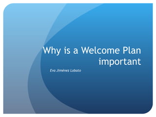 Welcome Plan | PPT