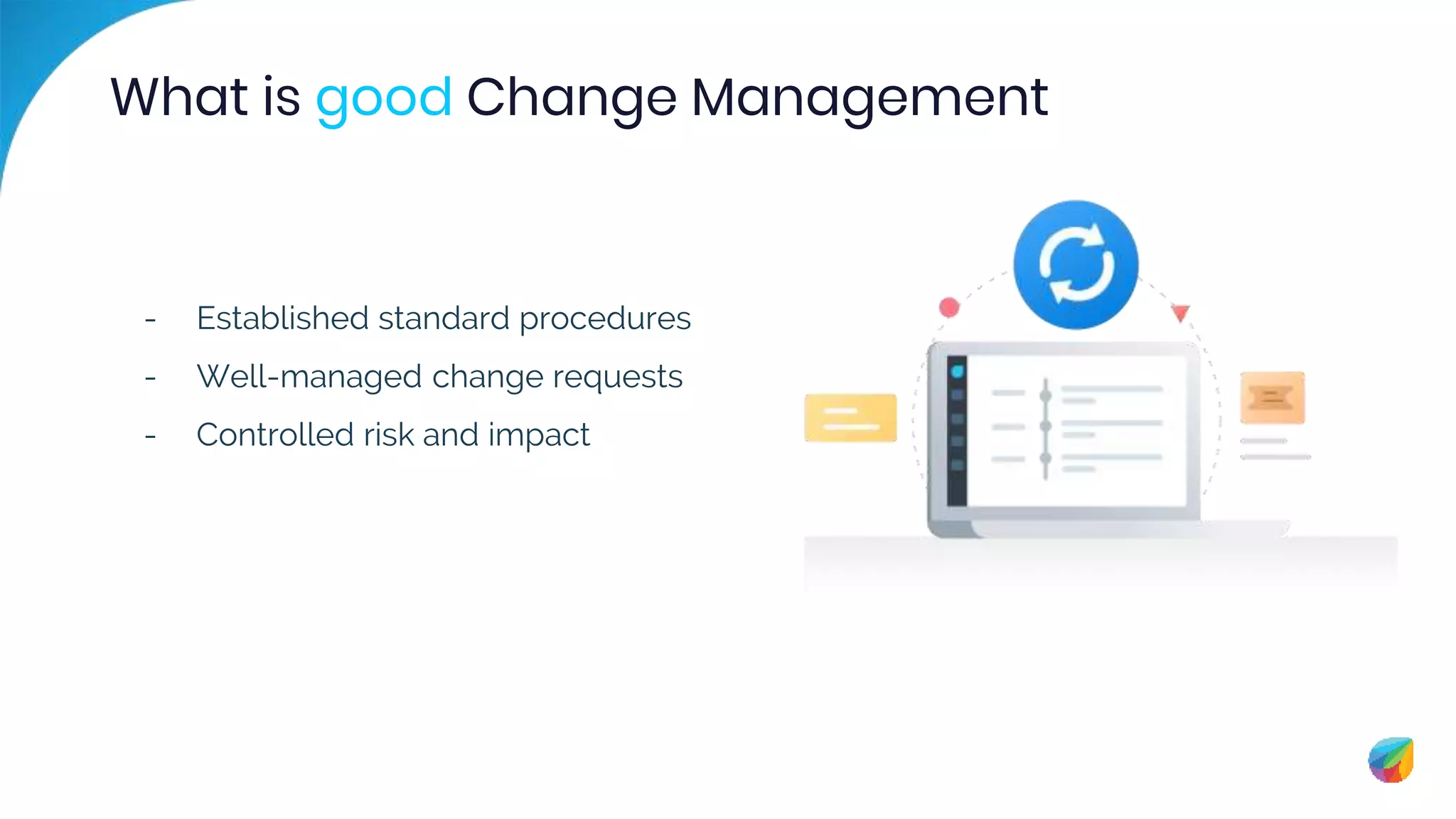 ITIL Change Management - Plan and deploy changes with confidence | PPTX
