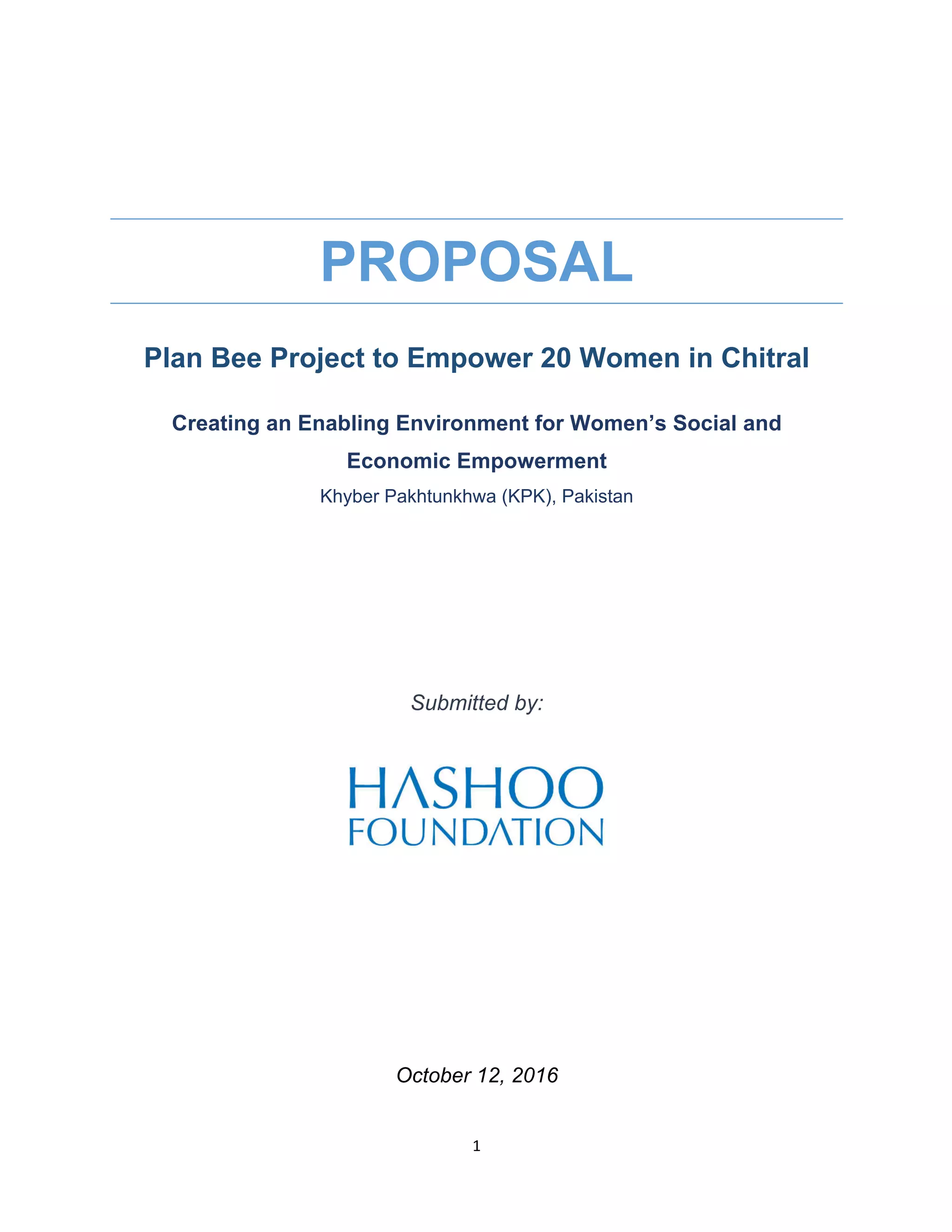 Plan Bee Project to Empower 20 Women in Chitral Proposal 10_12_2016 | PDF