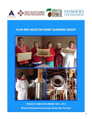 Plan Bee Houston Honey Business Group Project Completion Report | PDF