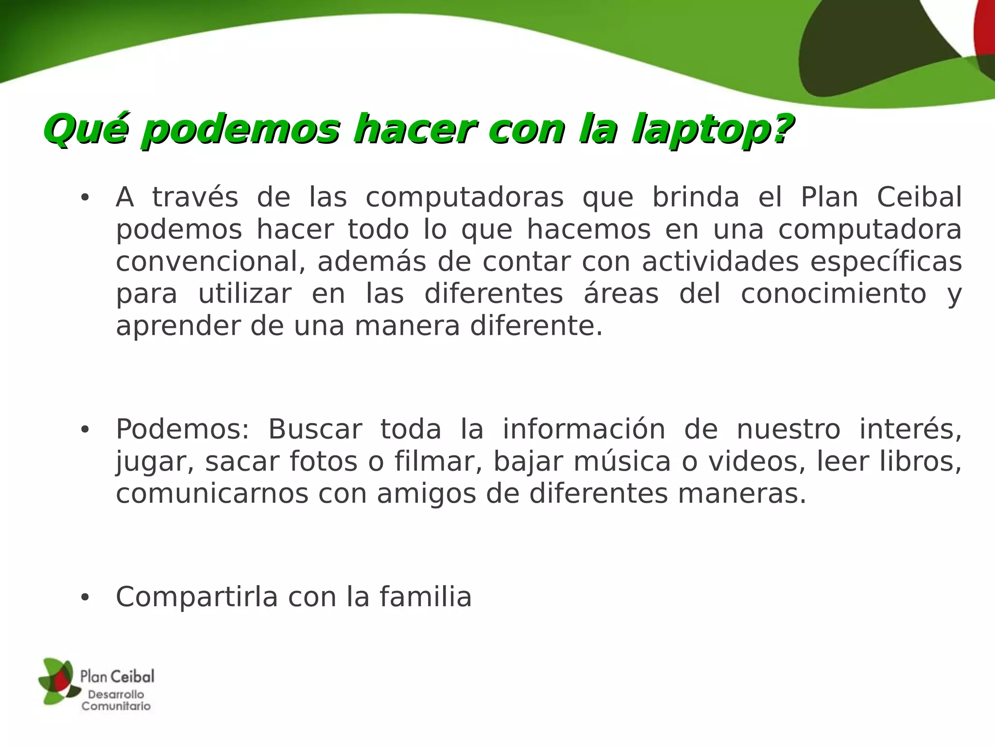 Plan ceibal. desarrollo comunitario | PPT