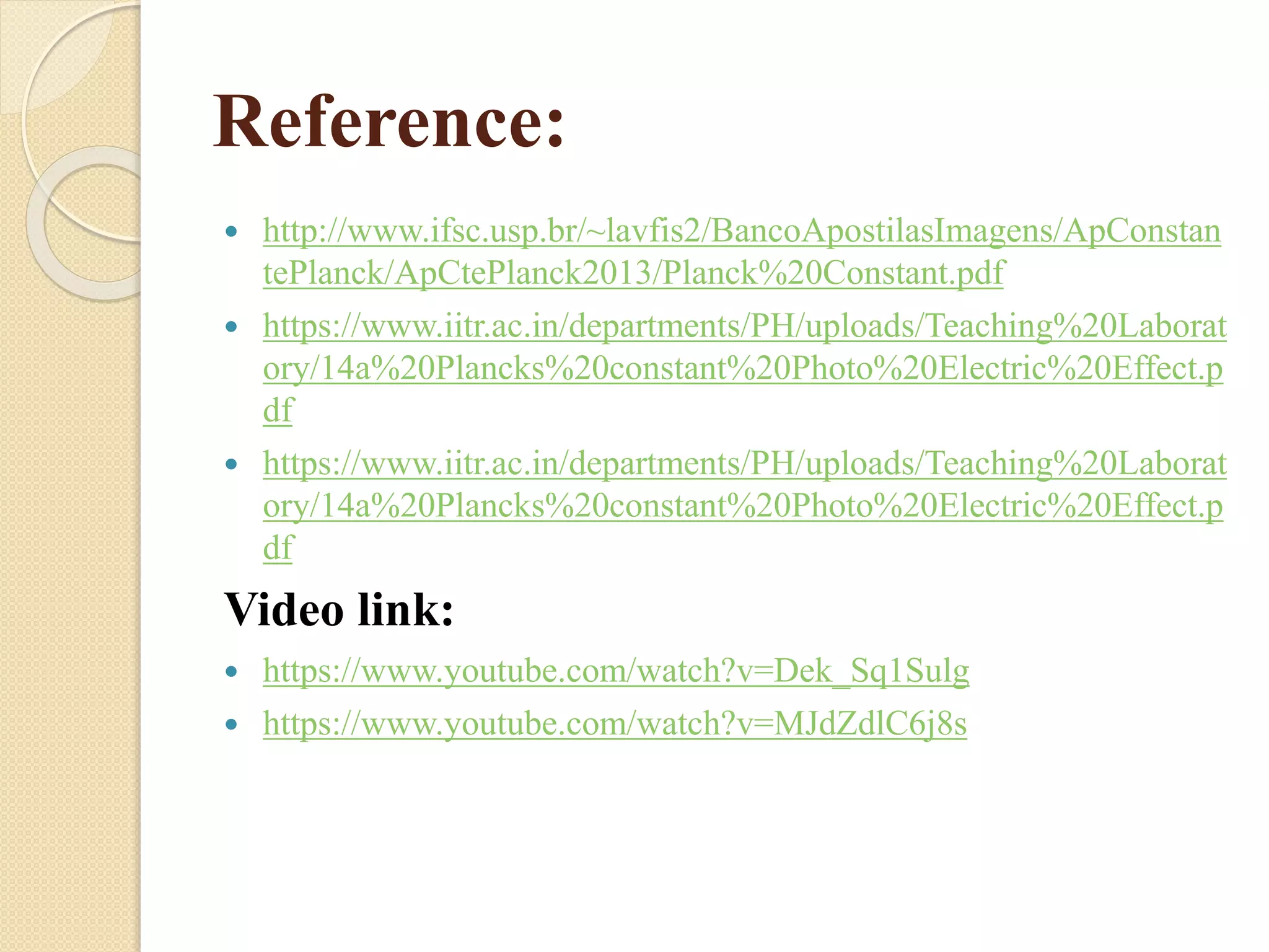 Planck constant using photoelectric effect | PPTX