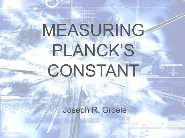 Planck's constant presentation | PPTX