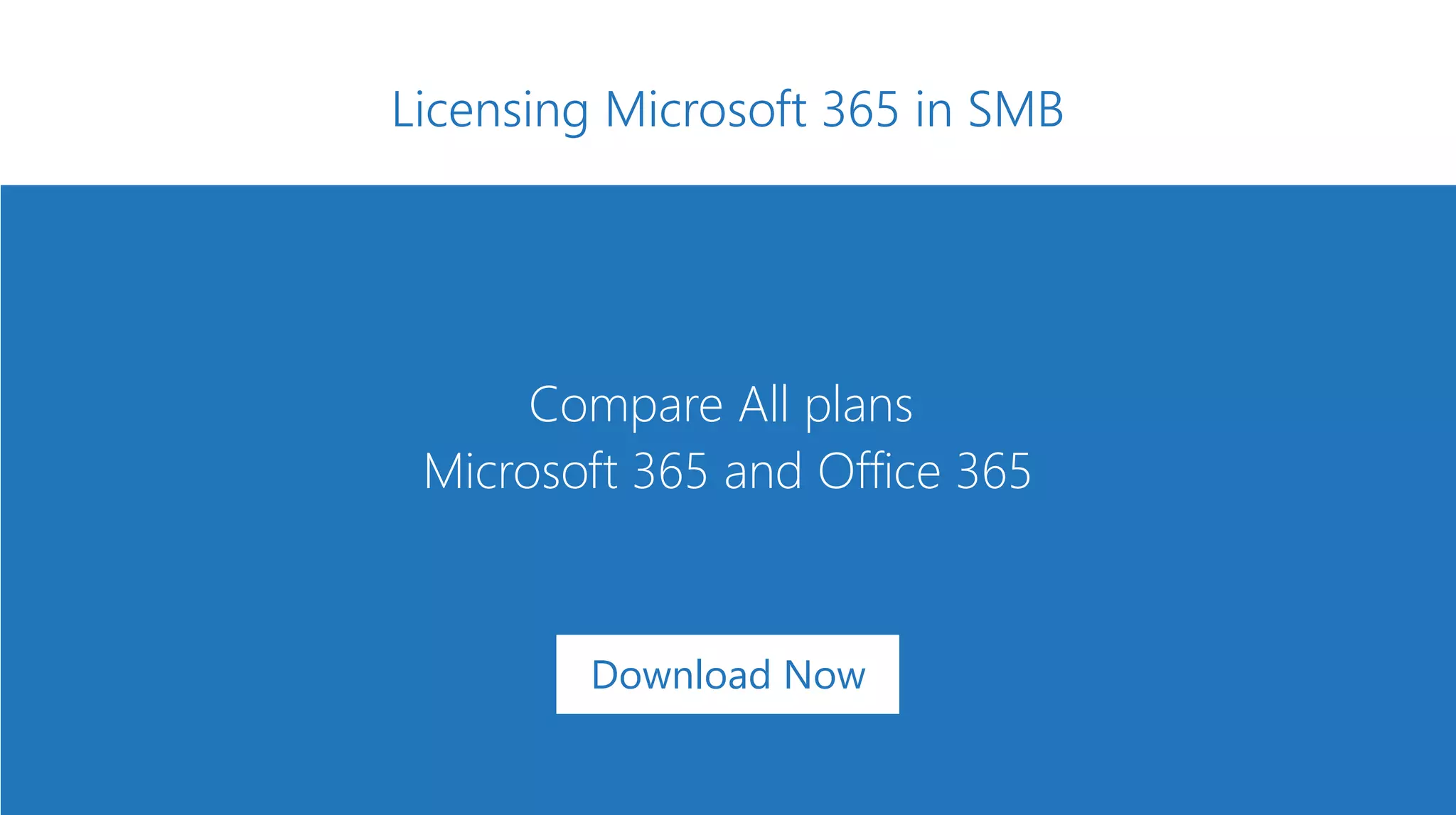 All Plans Comparison - Office 365 and Microsoft 365 Plans | PDF