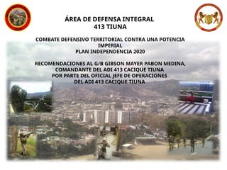 PLAN DE DEFENSA MLITAR ADI CAEACAS413.pptx