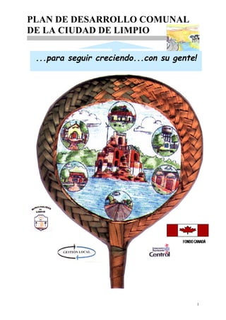 PLAN DE DESARROLLO COMUNAL DE LA CIUDAD DE LIMPIO....para seguir ...