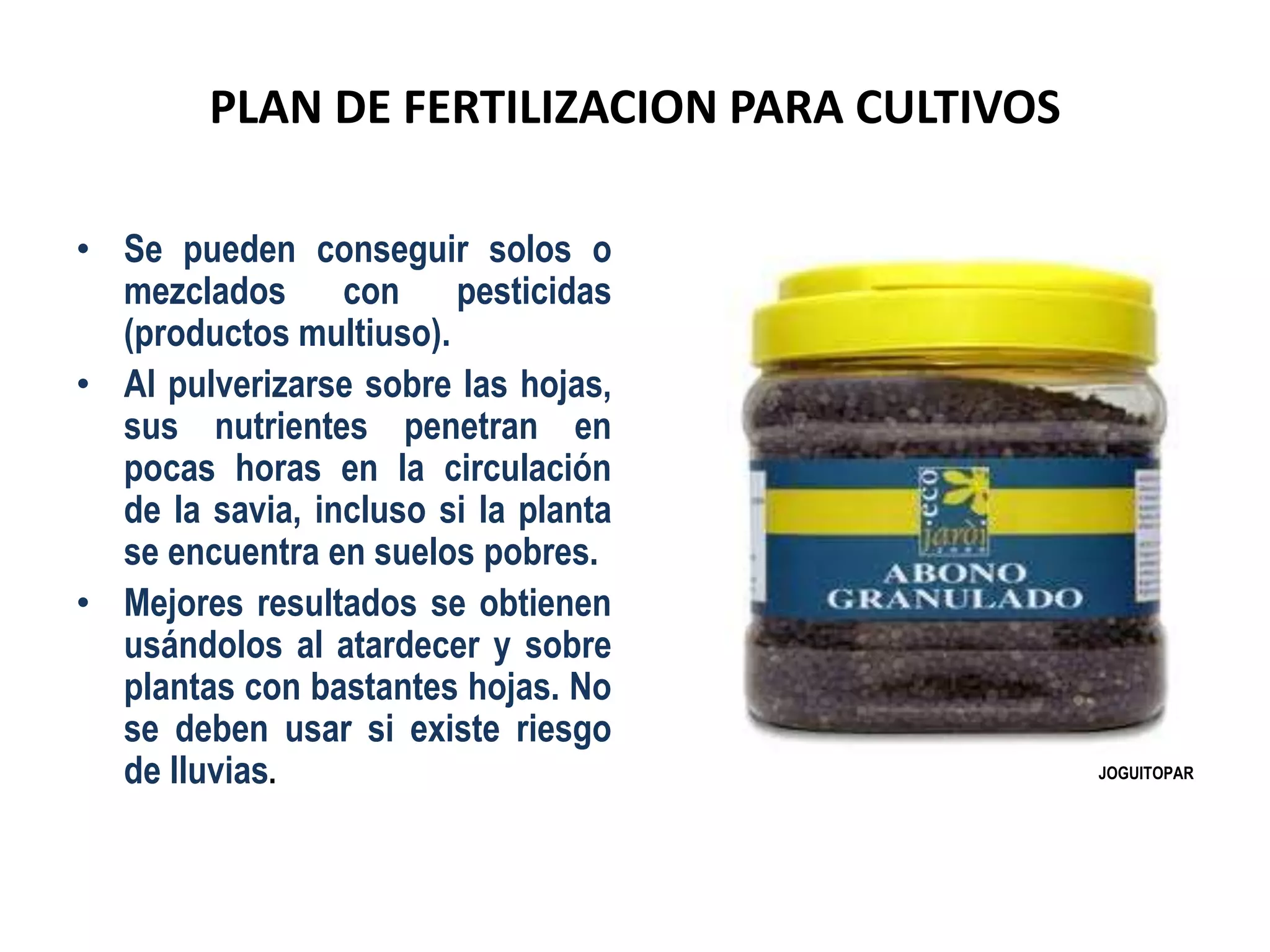 Plan de Fertilización para Cultivos AgrÍcolas | PPTX
