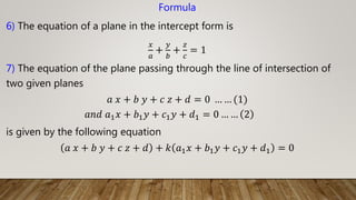Plane in 3 dimensional geometry | PPTX