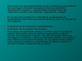 Planeación de la auditoría en informática | PPT