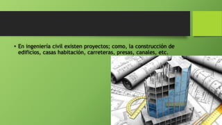 Planeación de un proyecto en obra civil | PPTX