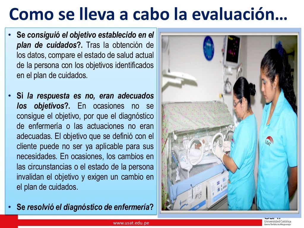 Proceso de enfermería: Planeacion,ejecución y evaluación Proceso de enfermería: Planeacion,ejecución y evaluación