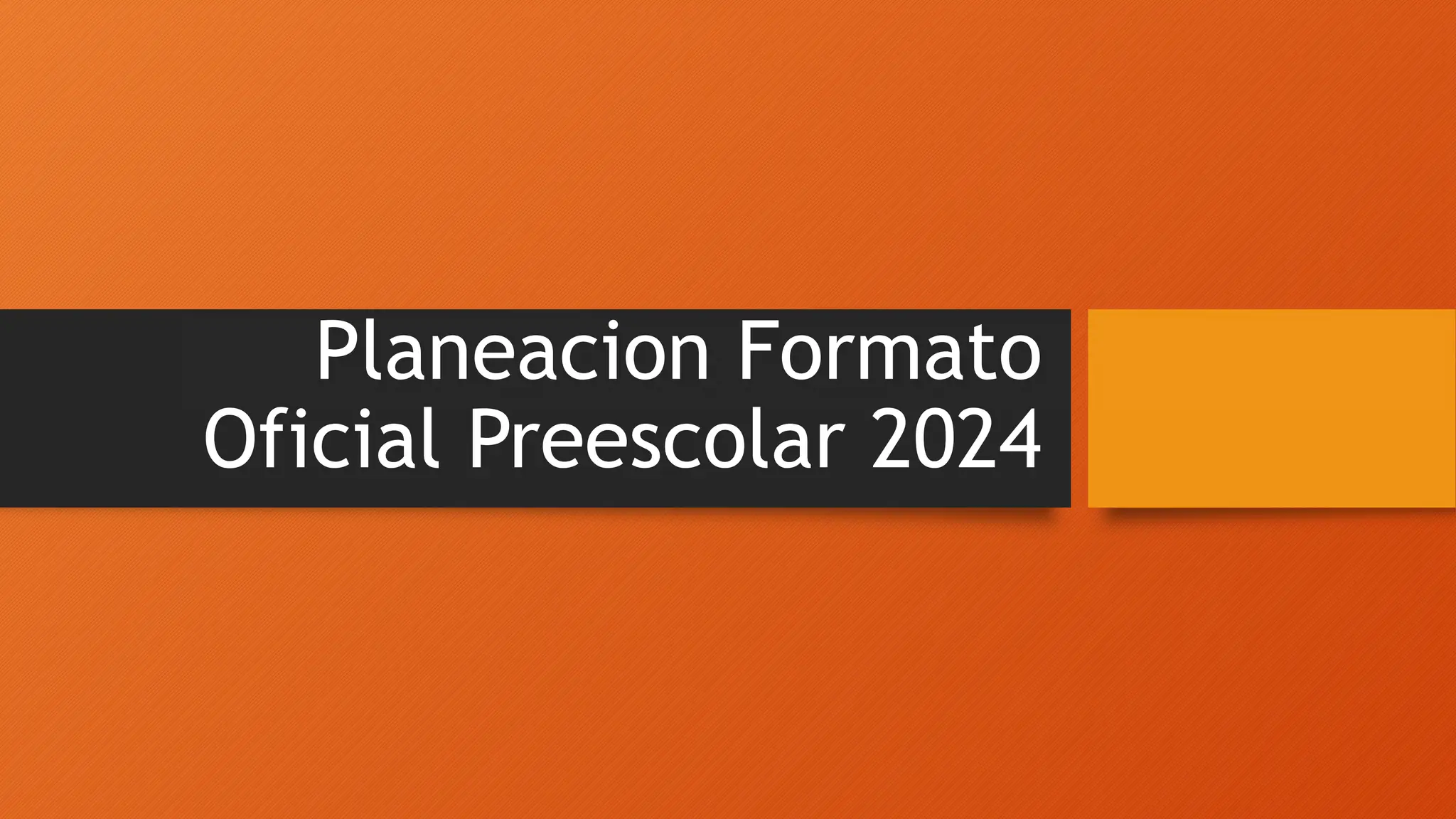 Planeacion Estrategica para Preescolar 2024 - copia.pptx