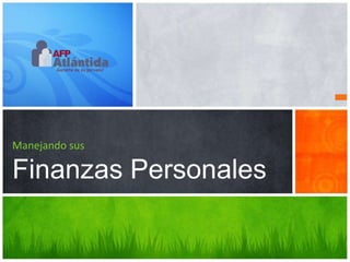 Planeacion Financiera: Manual de las finanzas personales.pptx