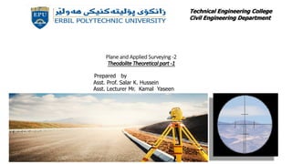 Introduction About Theodolite Instrument Theoretical part | PPT